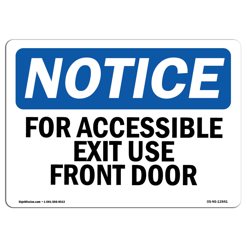 SignMission For Accessible Exit Use Front Door Sign | Wayfair