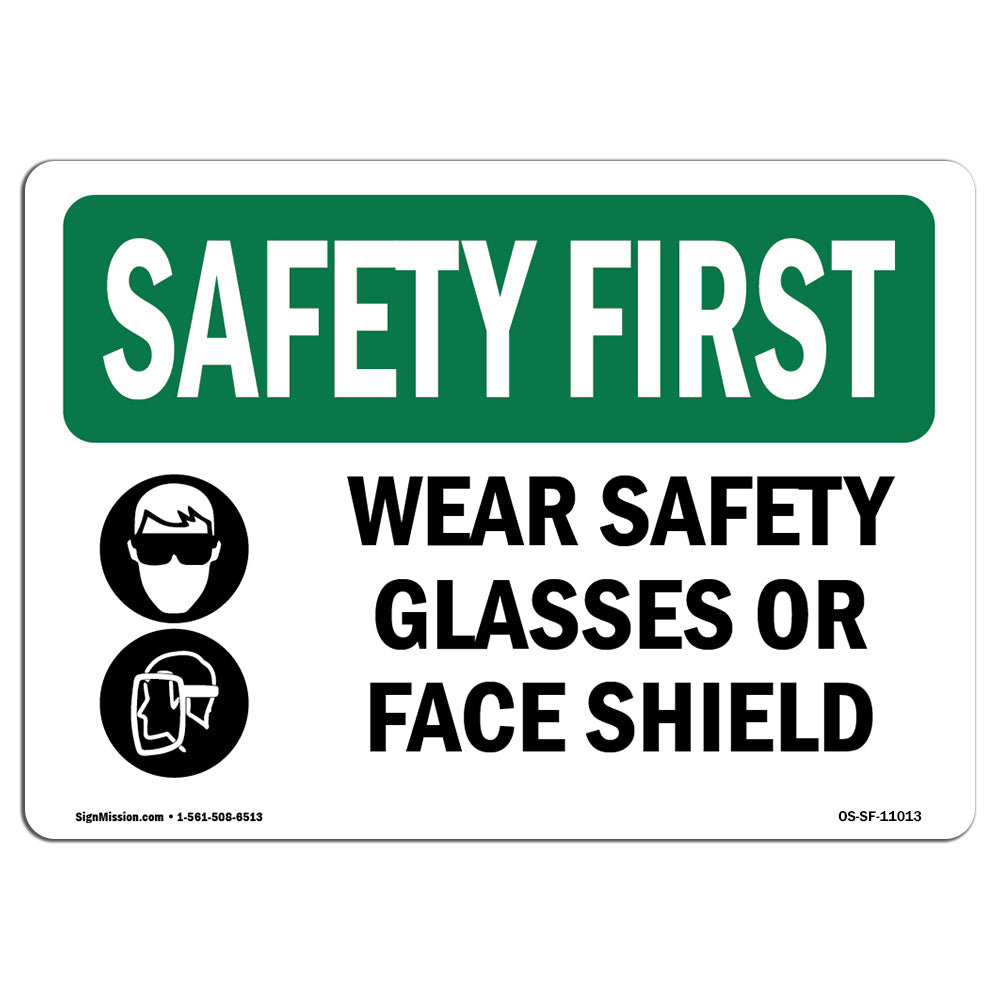 SignMission Osha Safety First Sign | Wayfair