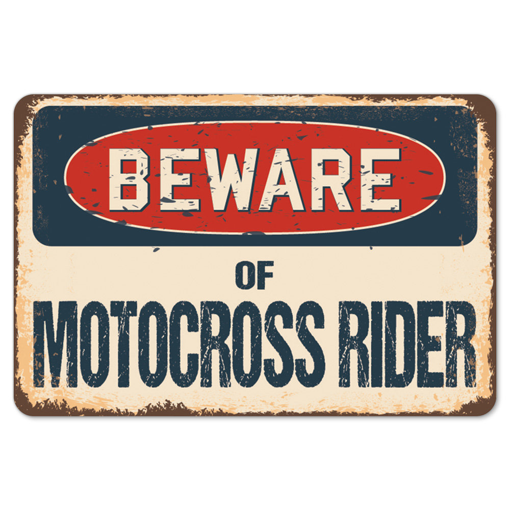 SignMission Decal-Motocross Rider_Beware Of Motocross Rider Rustic Sign ...