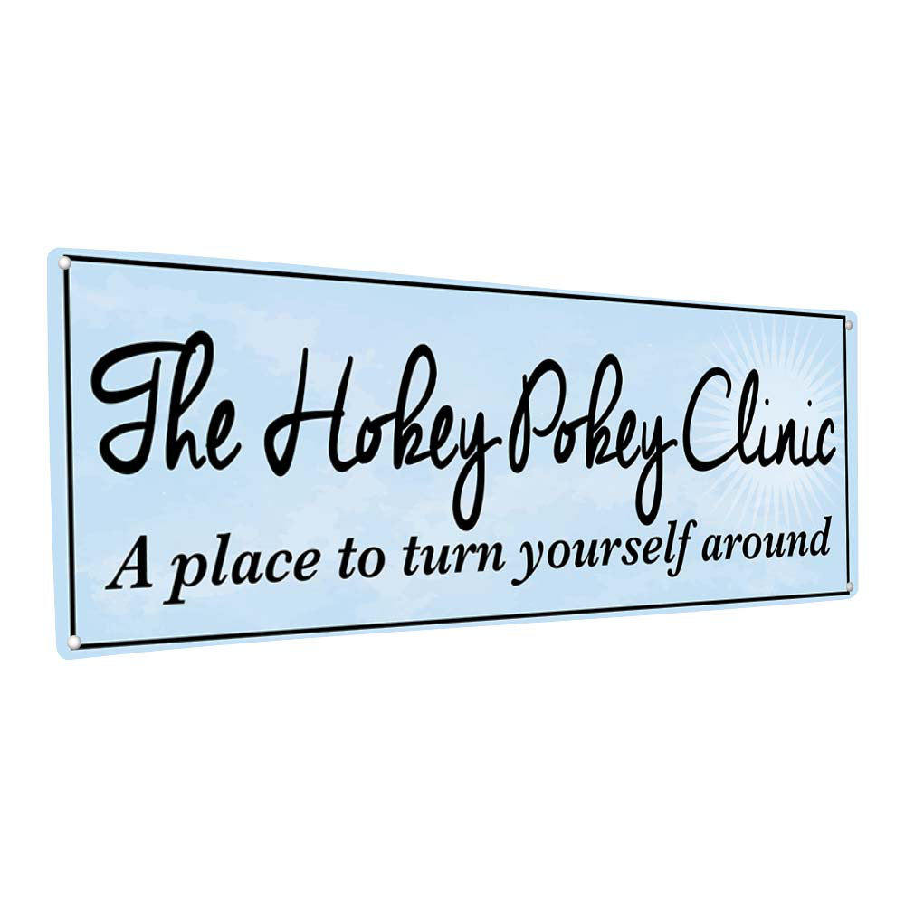 Trinx " The Hokey Pokey Clinic Metal Sign " on Metal | Wayfair