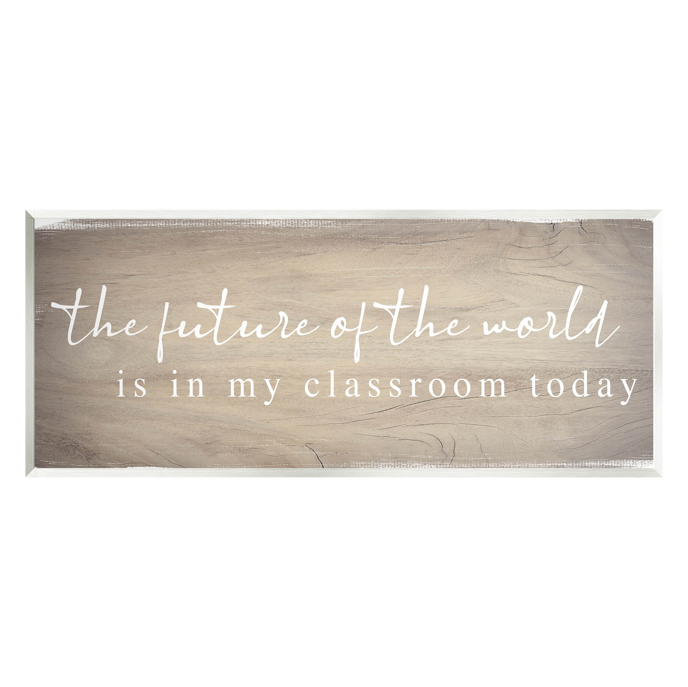 Stupell Industries Rustic Classroom Teacher Quote Wall Plaque Art By ...
