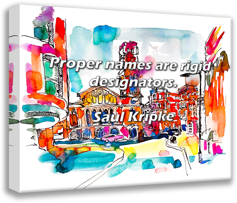 Dakota Fields Artsy Quote "Proper names are rigid designators." By Saul ...