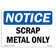 SignMission OSHA Notice - Scrap Metal Only Sign | Heavy Duty Sign Or ...