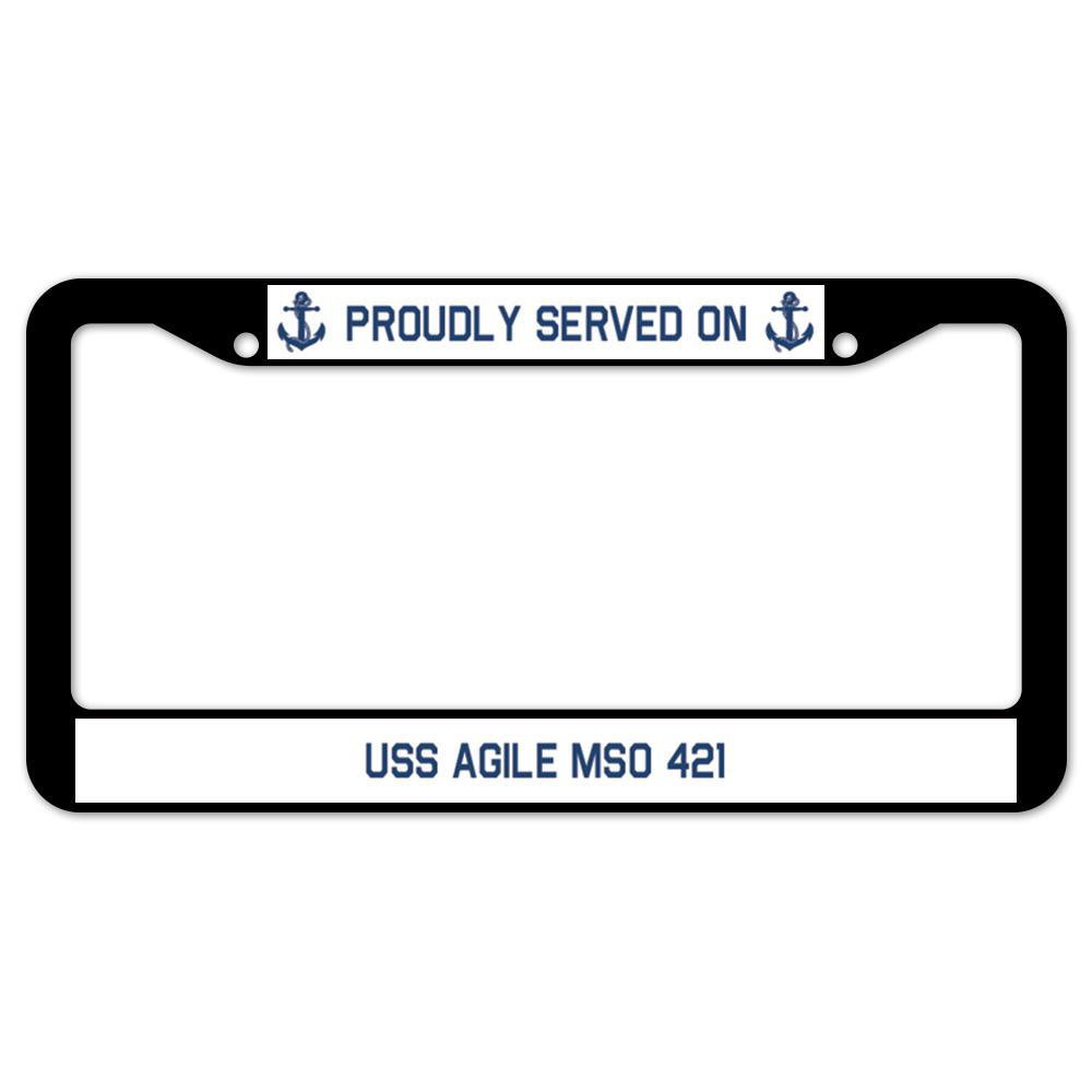 SignMission Proudly Served on USS AGILE MSO 421 Plate Frame | Wayfair