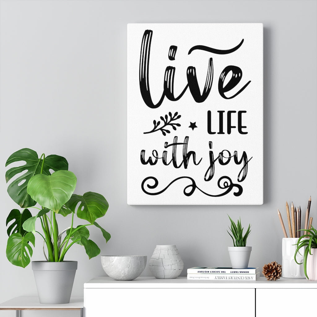Trinx Inspirational Quote Canvas Live Life With Joy Wall Art ...