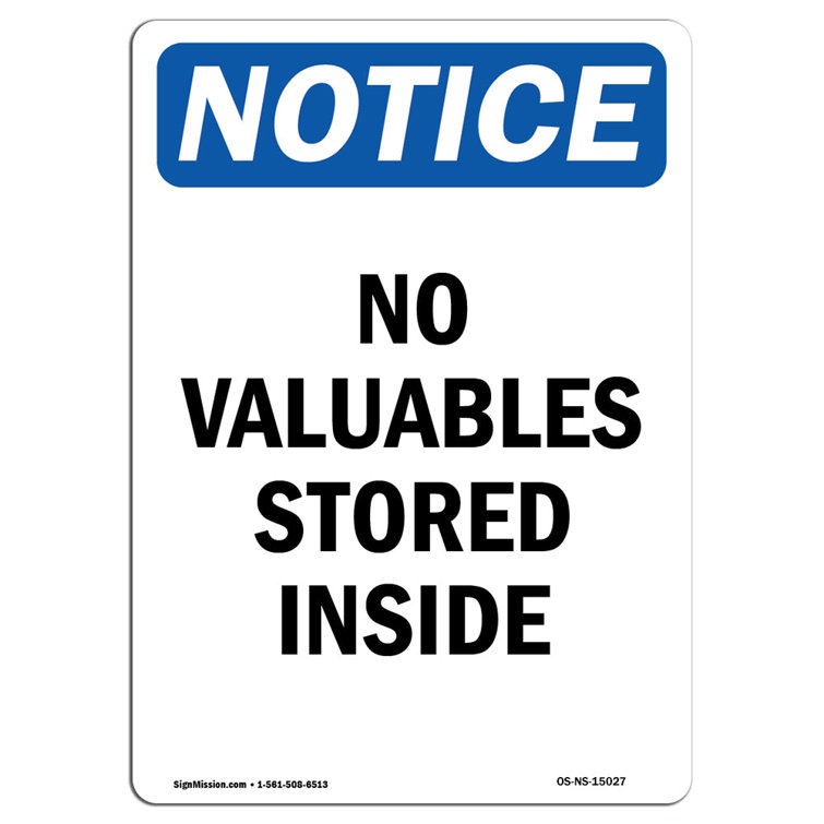 SignMission No Valuables Stored Notice Sign - Wayfair Canada