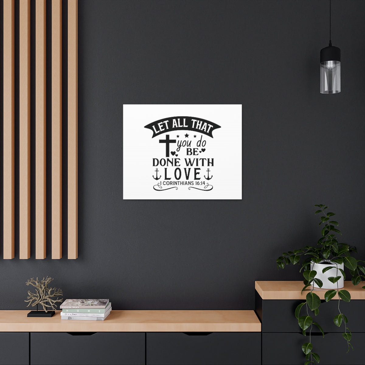 Trinx Done With Love Corinthians 16:14 Swish Bible Verse Canvas ...