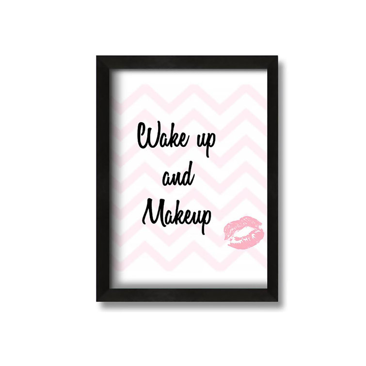 Maturi Wake up and Make up 2 - Picture Frame Typography on Canvas ...