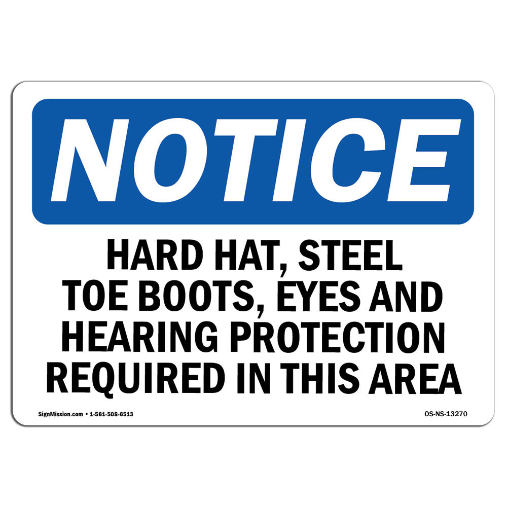 SignMission Notice - Hard Hat Steel Toe Boots Sign | Wayfair