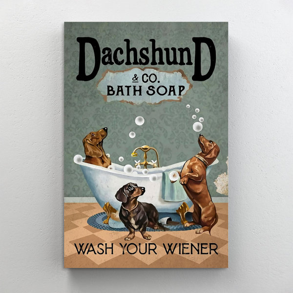 Trinx Dachshund Co Bath Soap Wash Your Weiner Dog Lover Dachshund Bath ...
