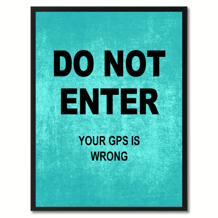 Trinx Do Not Enter Sign Framed On Canvas Textual Art - Wayfair Canada