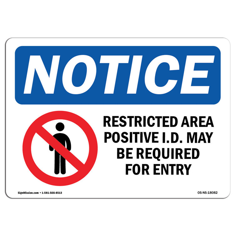 SignMission Restricted Area Positive I.D. Sign | Wayfair