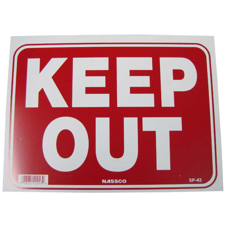 NeoPlex Keep Out Sign - Wayfair Canada