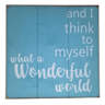 Gracie Oaks And I Think to Myself What Wonderful World Wall Décor ...