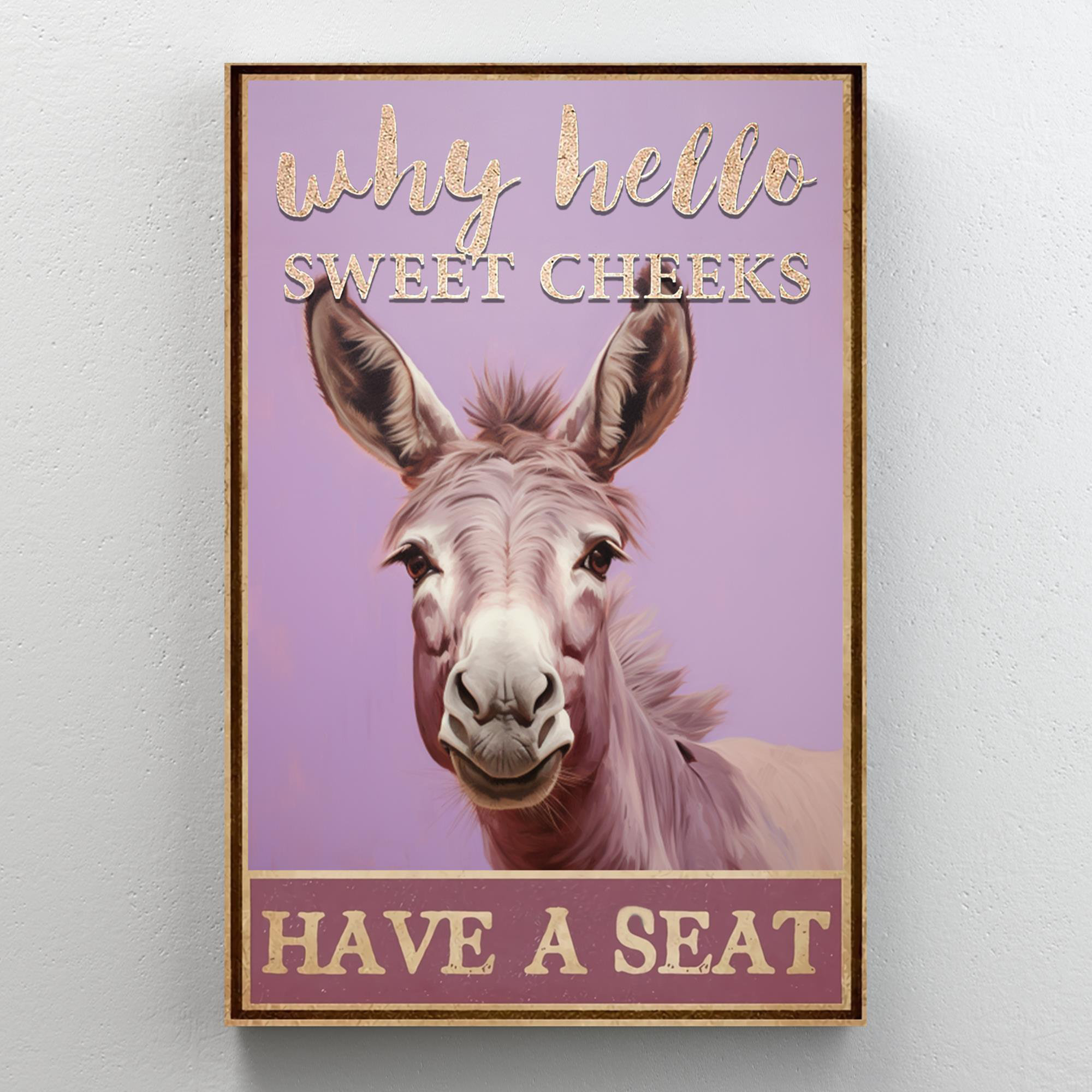 Trinx Jabree Donkey Why Hello Sweet Cheeks On Canvas Graphic Art | Wayfair