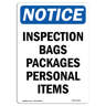 SignMission Inspection Bags Packages Personal Items Sign | Wayfair