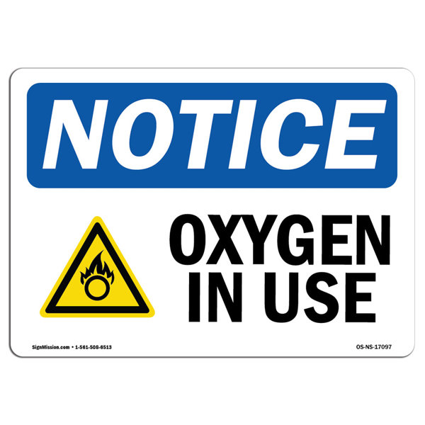 SignMission Oxygen in Use Sign with Symbol | Wayfair