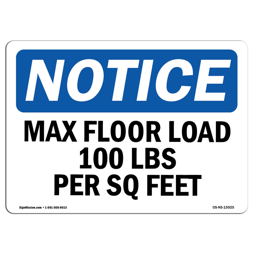 SignMission Max Floor Load 100 Lbs Per Sq Foot Sign | Wayfair