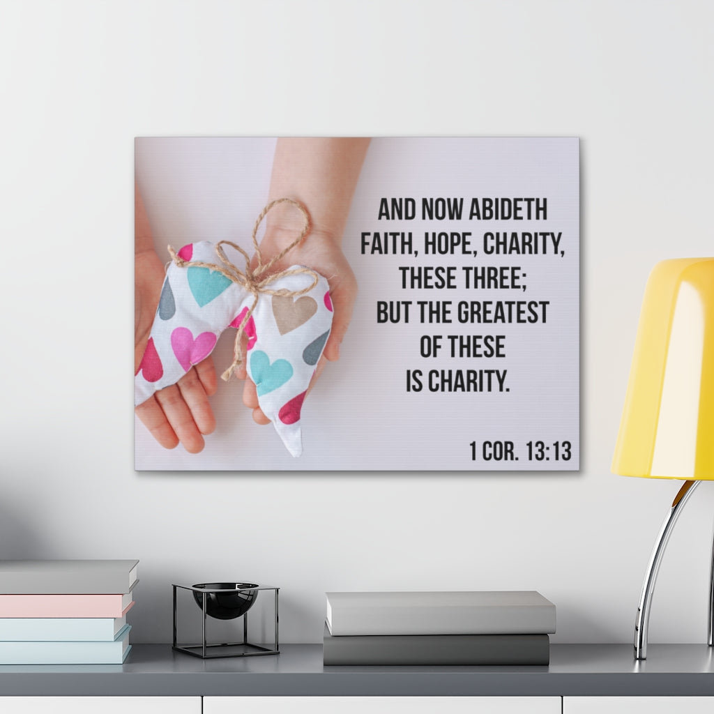 Trinx Charity 1 Cor 13:13 Bible Verse Canvas Christian Wall Art | Wayfair