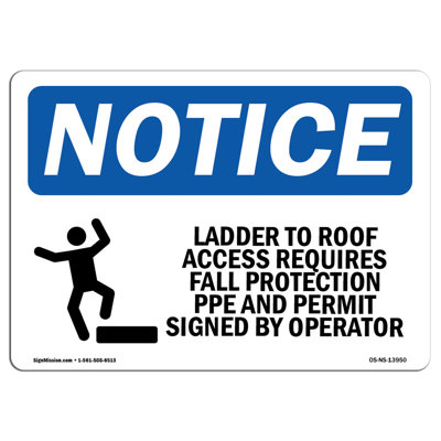 SignMission Ladder to Roof Access Requires Sign | Wayfair