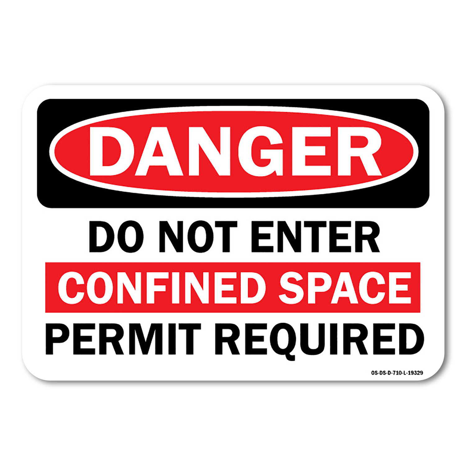 SignMission OSHA Danger Decal - Do Not Enter Confined Space Permit ...