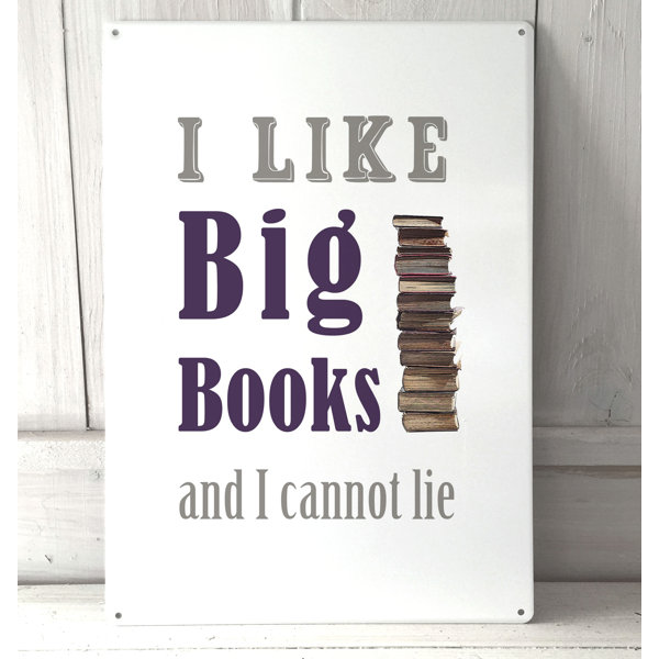 Happy Larry I like big books and I cannot lie funny quote A4 metal wall ...