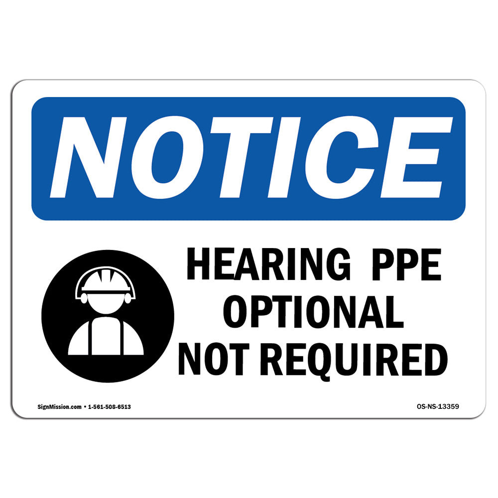 SignMission Hearing PPE Optional Not Required Sign | Wayfair