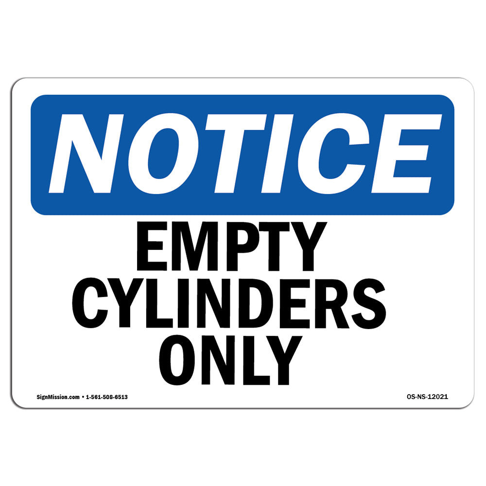 SignMission Empty Cylinders Only Sign - Wayfair Canada