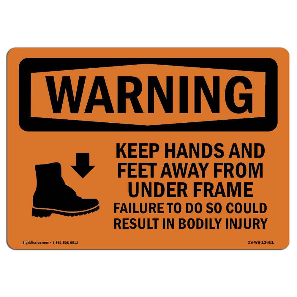 SignMission Osha Warning Sign - Keep Hands Feet Away Failure Bodily ...