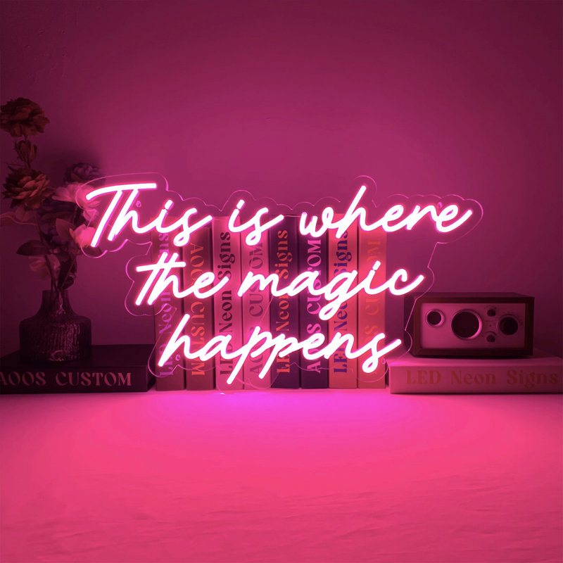 Trinx This Is Where the Magic Happens 24" Neon Sign & Reviews | Wayfair