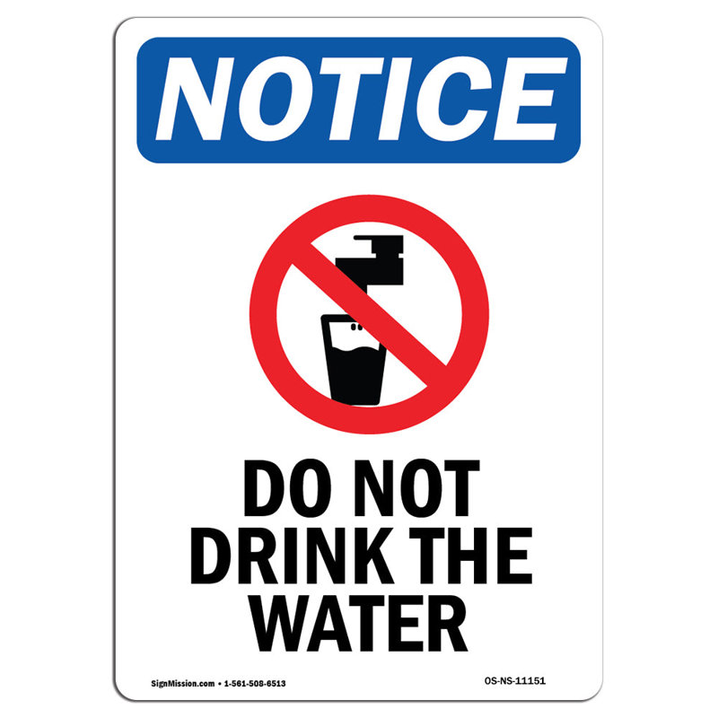 SignMission Do Not Drink The Water Sign | Wayfair