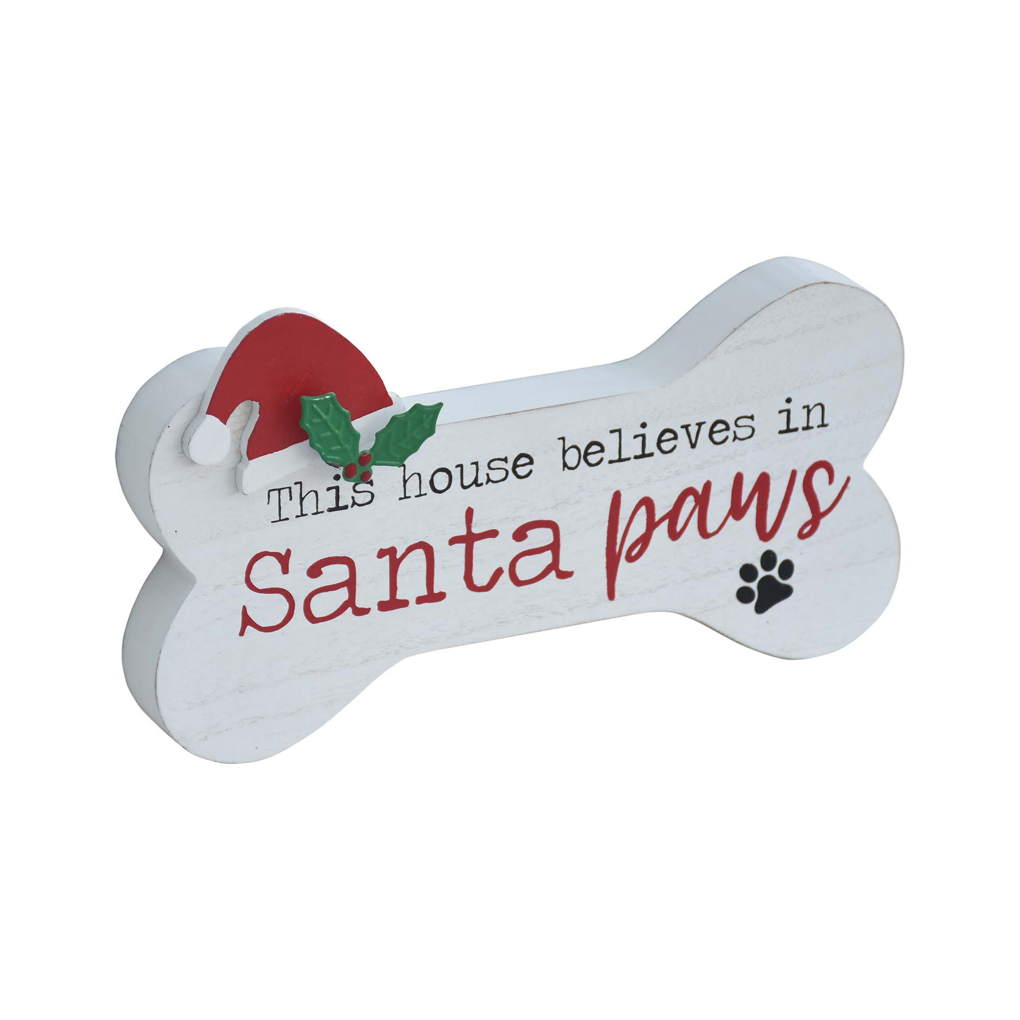 The Holiday Aisle® This House Believes in Santa Paws Sign & Reviews ...