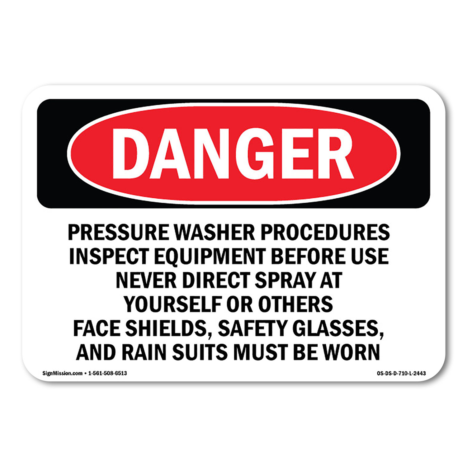 SignMission Pressure Washer Procedures Inspect Equipment Plastic Sign ...