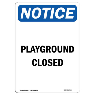 SignMission Playground Closed Sign | Wayfair