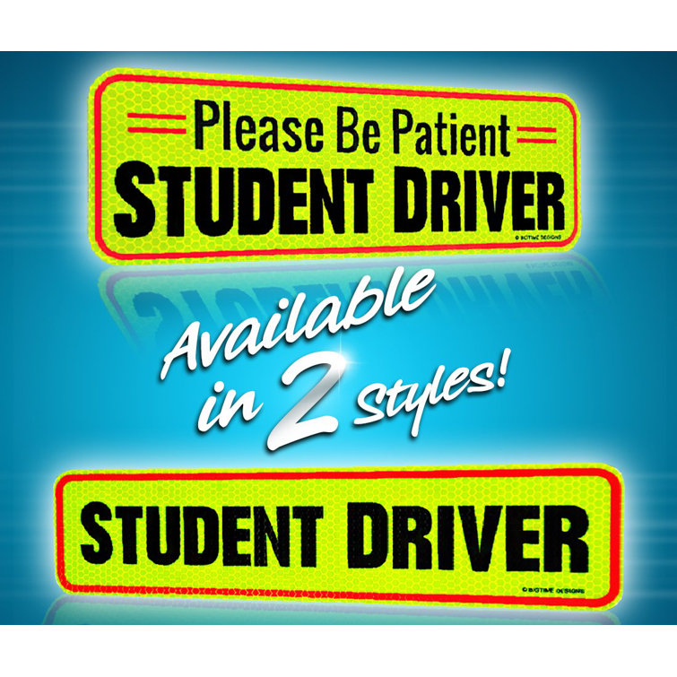 Bigtime Student Driver Sign - Wayfair Canada