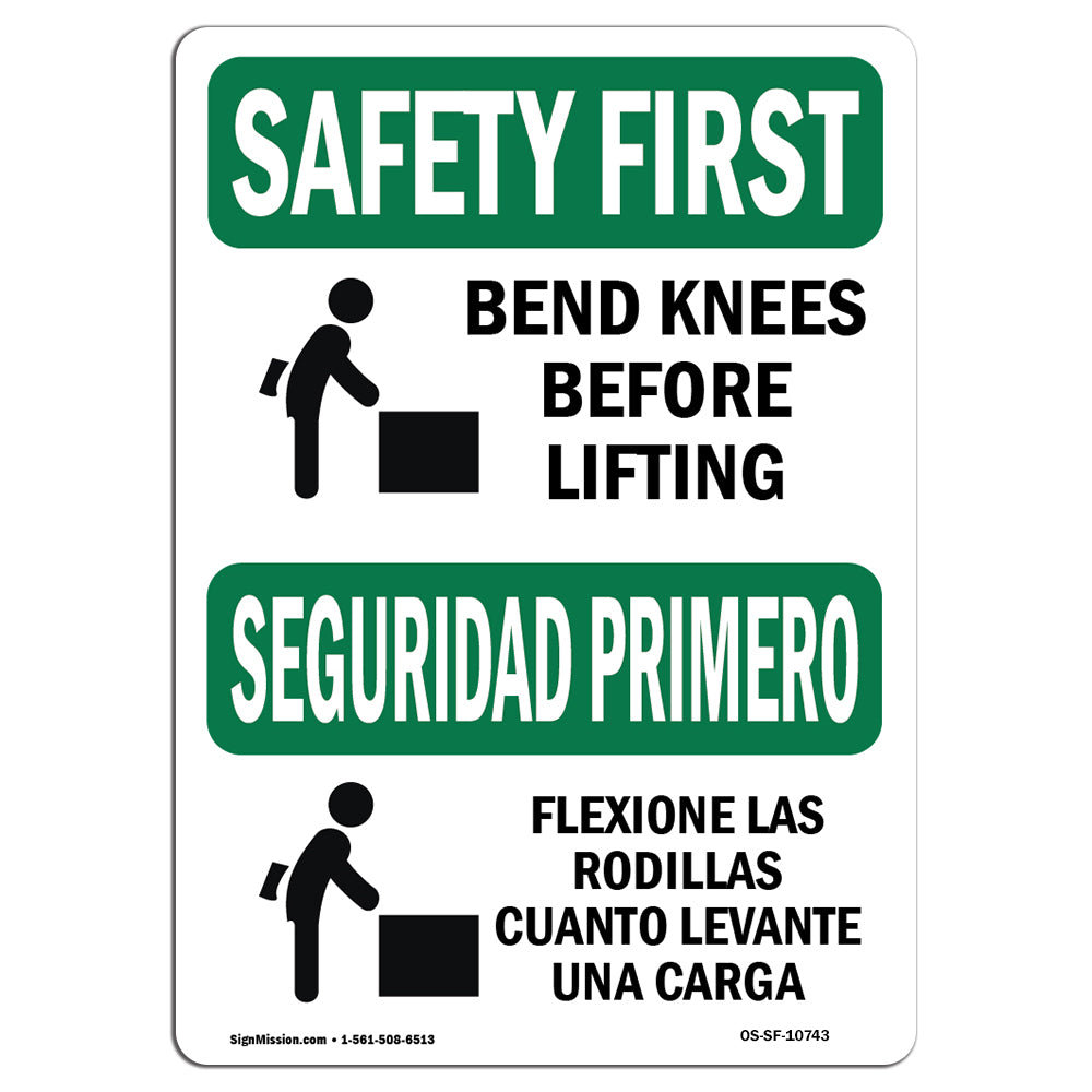 SignMission OSHA SAFETY FIRST Sign - Bend Knees When Lifting Bilingual ...