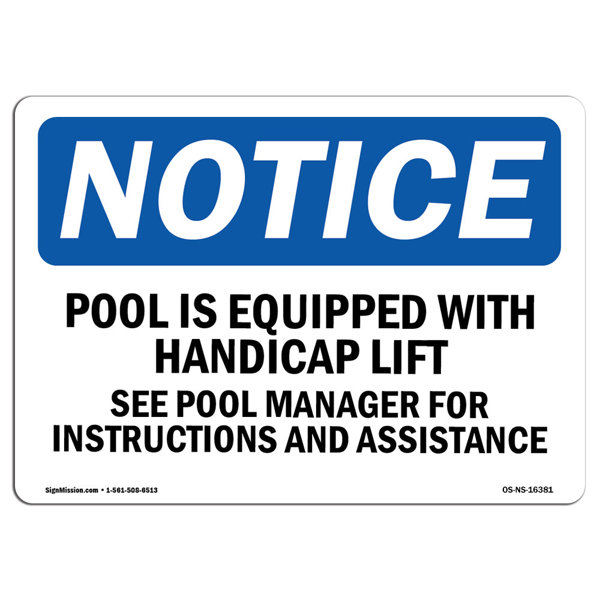 SignMission Pool Is Equipped with Accessible Lift Sign | Wayfair