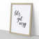 East Urban Home Lets Get Cosy - Picture Frame Typography | Wayfair.co.uk