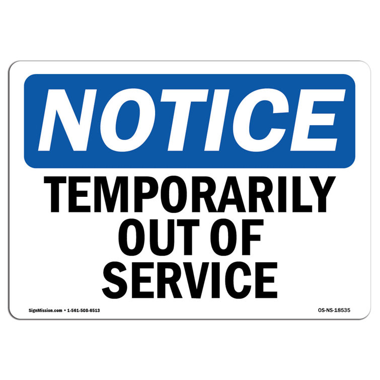 SignMission Temporarily Out of Service Sign | Wayfair