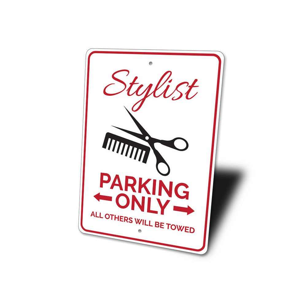 Lizton Sign Shop, Inc Stylist Parking Aluminum Sign | Wayfair