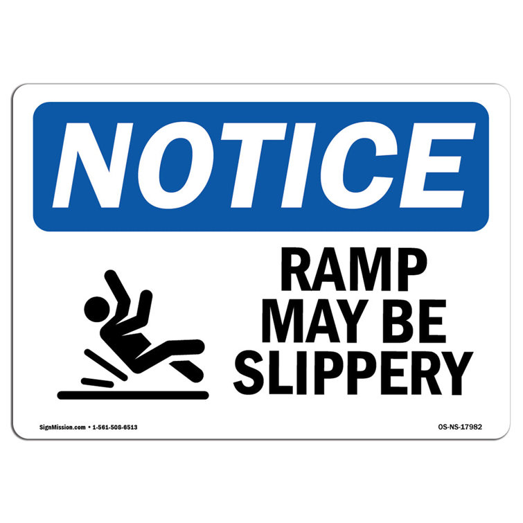 SignMission Ramp May Be Slippery Sign | Wayfair