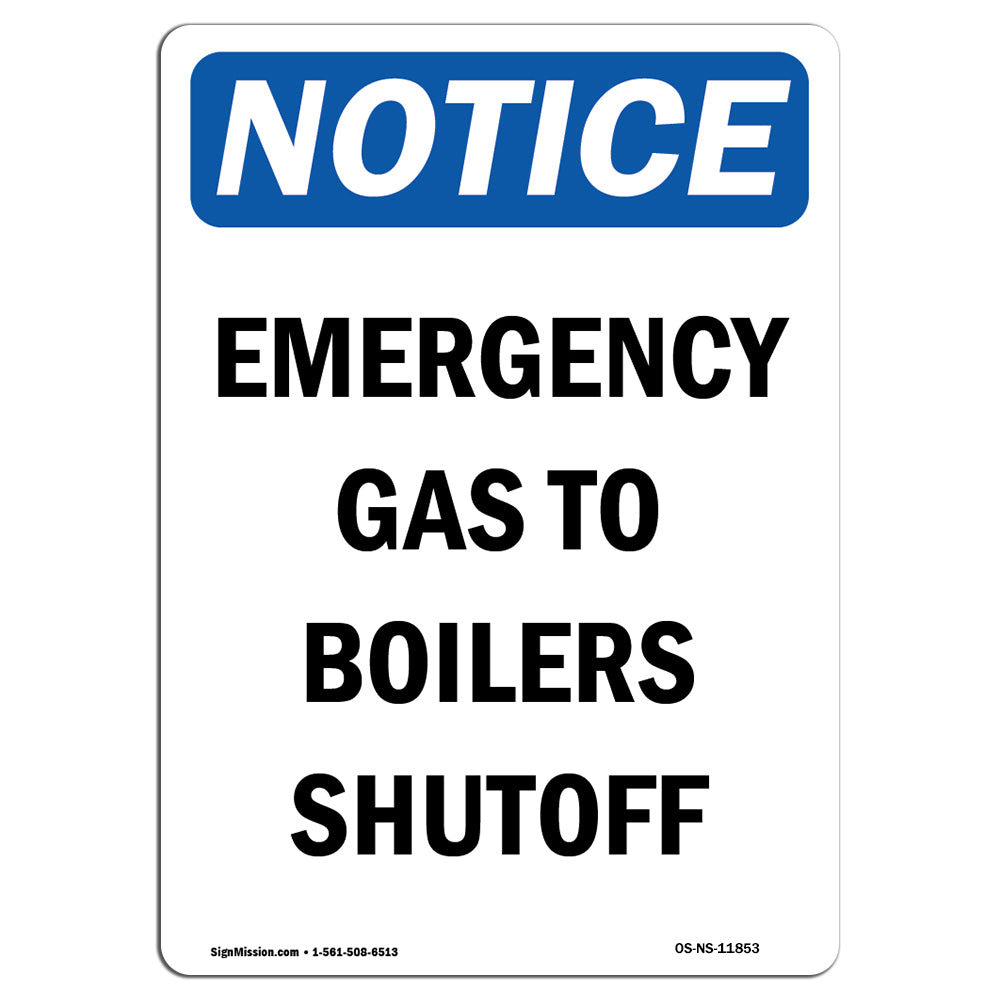 SignMission Emergency Gas to Boilers Shutoff Sign | Wayfair
