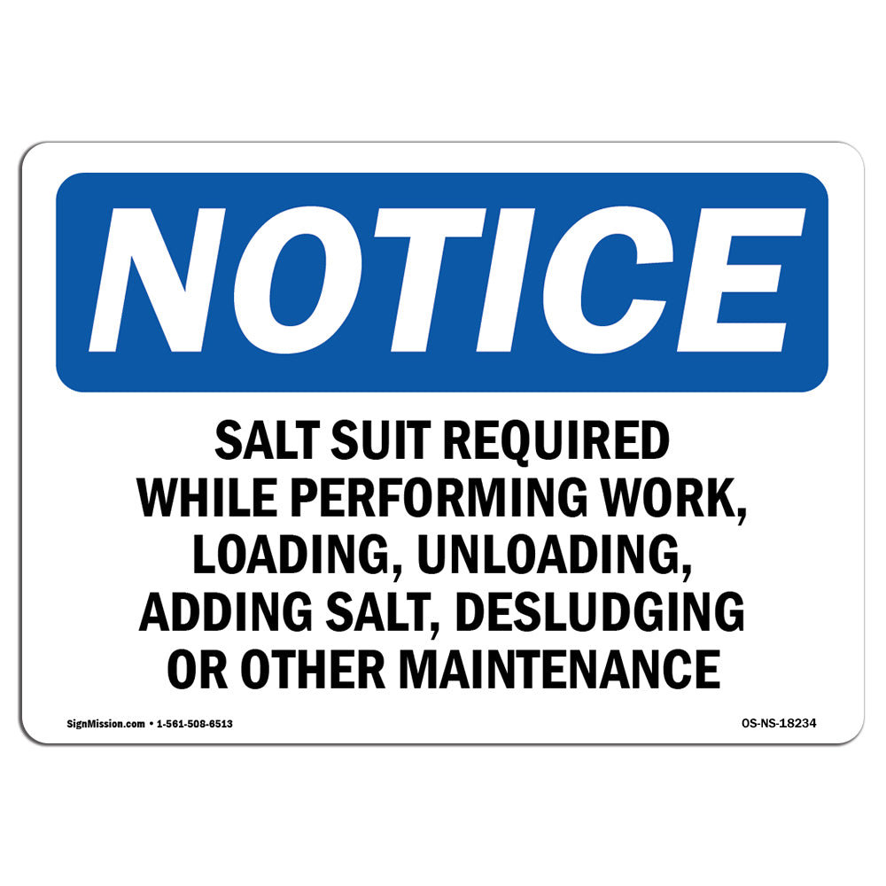 SignMission Salt Suit Required While Performing Work Sign | Wayfair