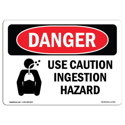 SignMission OSHA Danger Use Caution Ingestion Hazard Sign | Wayfair
