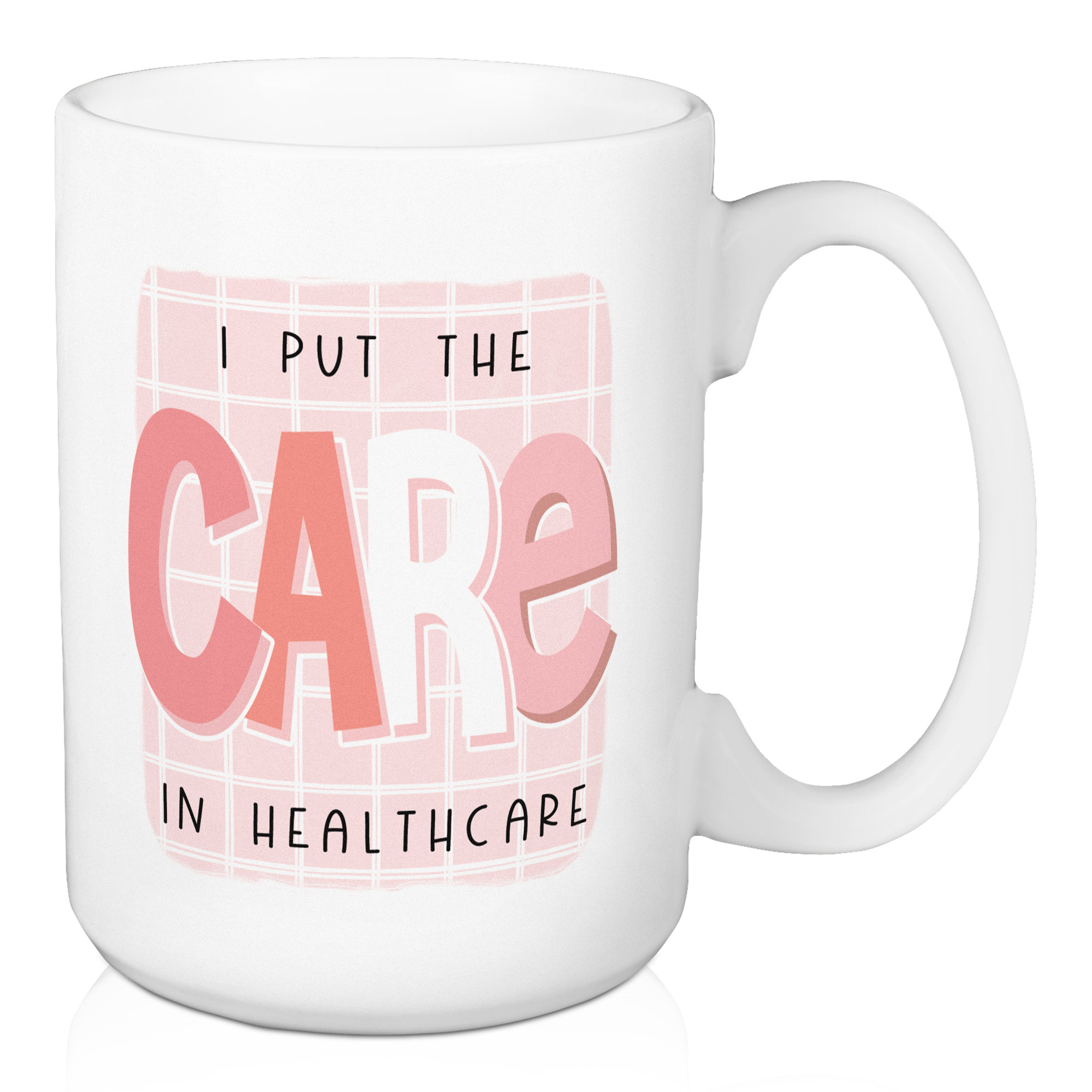 Trinx Put the Care in Healthcare Coffee Mug | Wayfair