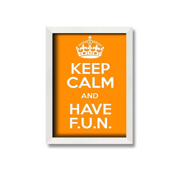 Maturi Hayneville Girls Room Quote Keep Calm Fun Orange - Single ...