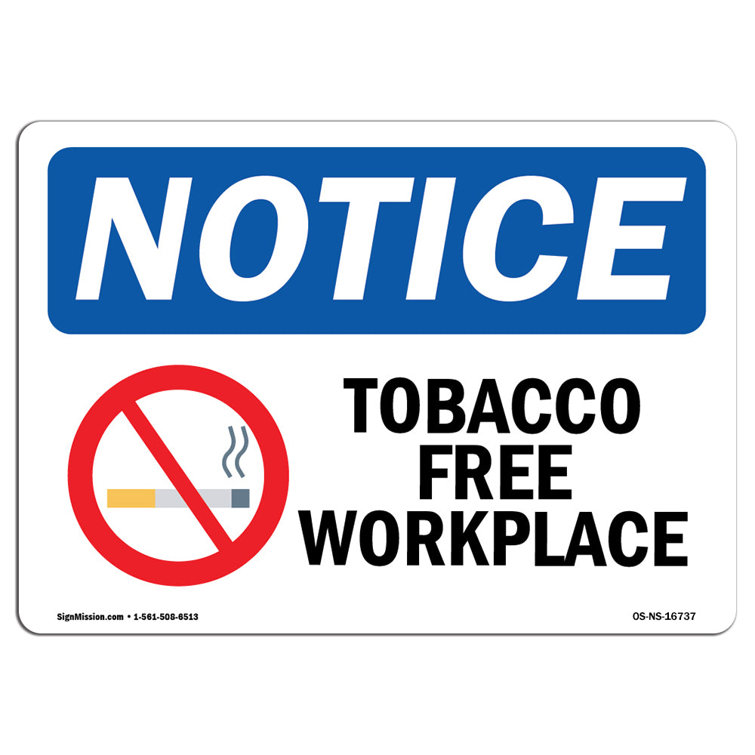 SignMission Osha Notice Tobacco Free Workplace Sign | Wayfair