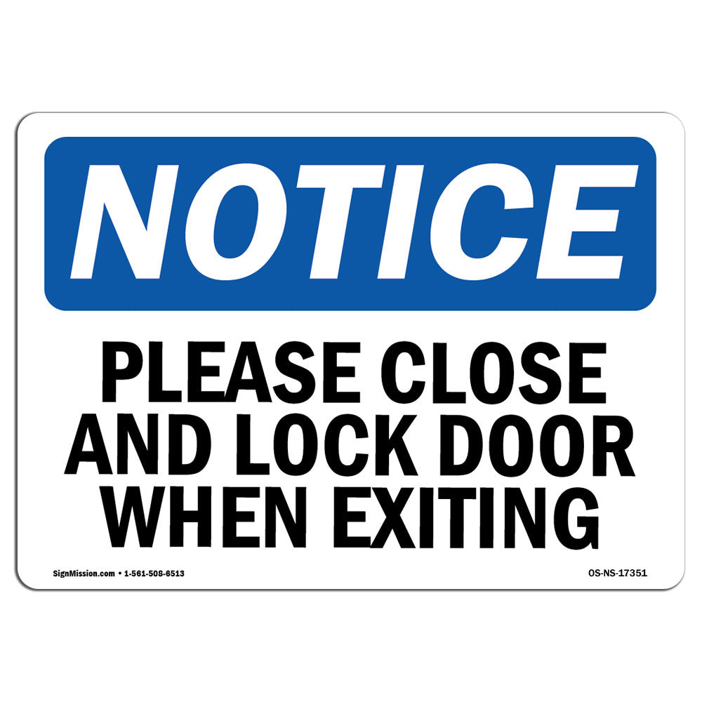 SignMission Notice - Please Close and Lock Door When Exiting Heavy Duty ...