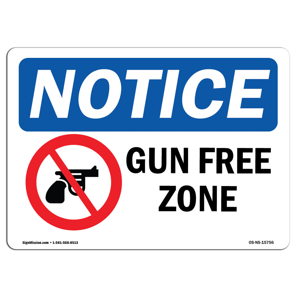 SignMission Notice - Notice Gun Free Zone Sign | Wayfair