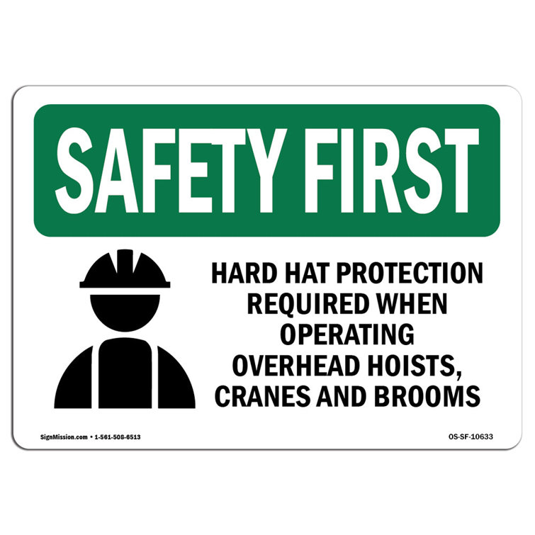 SignMission Osha Safety First Sign - Hard Hat Protection Required With ...